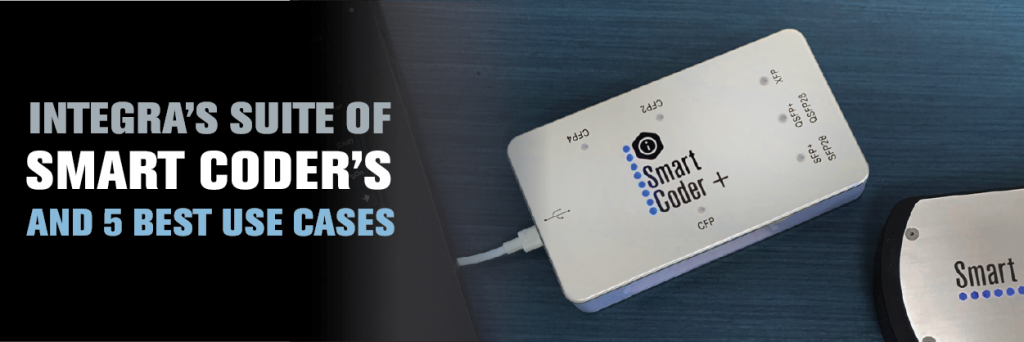 Our Suite of Smart Coder’s and 5 Best Use Cases - Integra Optics