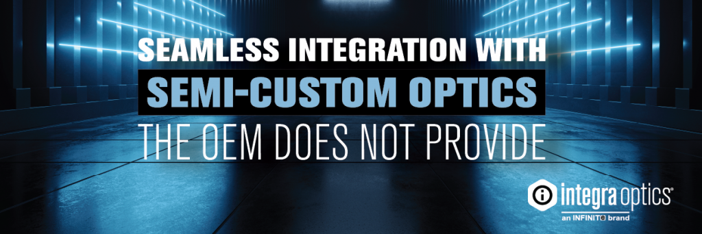 INF-IO_Semi-Custom - Integra Optics